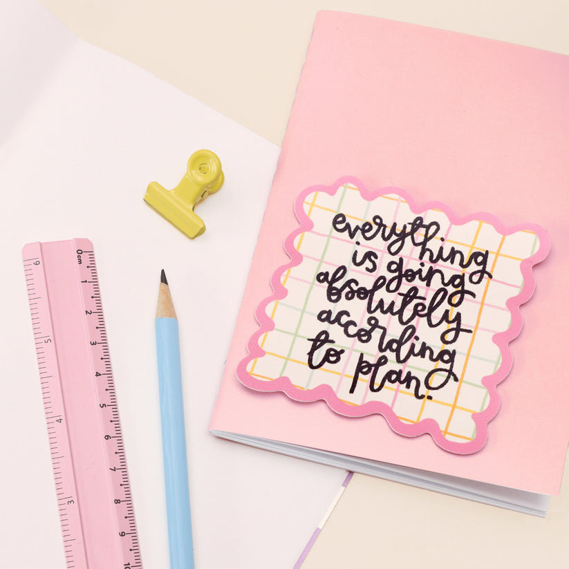 Vinyl Sticker - According to Plan – Oh Laura